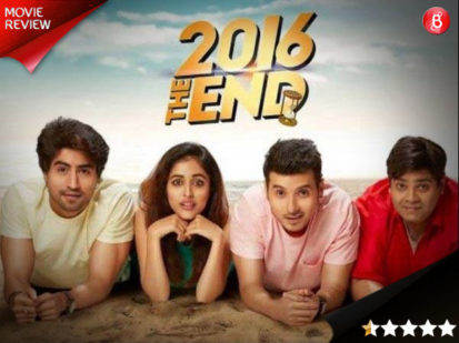 2016 The End movie review: What? How? Why? | Bollywood Bubble