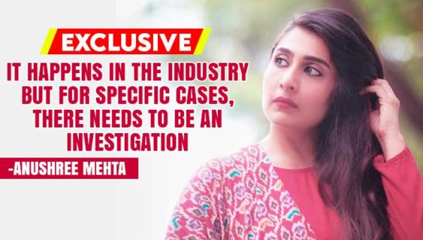 Anushree Mehta on #MeToo movement: It is very important that the ...