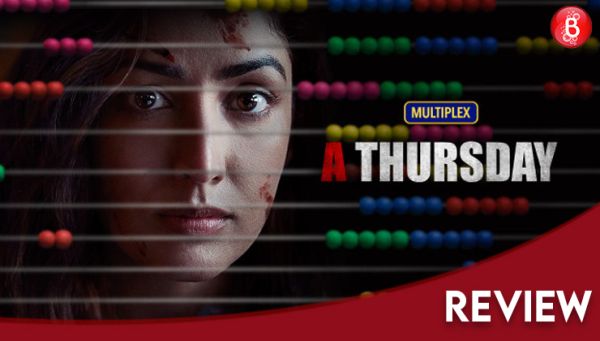A Thursday REVIEW: Yami Gautam owns the screen with her fiery yet ...
