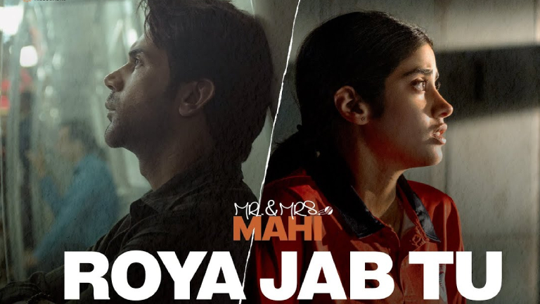 Mr & Mrs Mahi song Roya Jab Tu is an emotional number starring Rajkummar Rao and Janhvi Kapoor