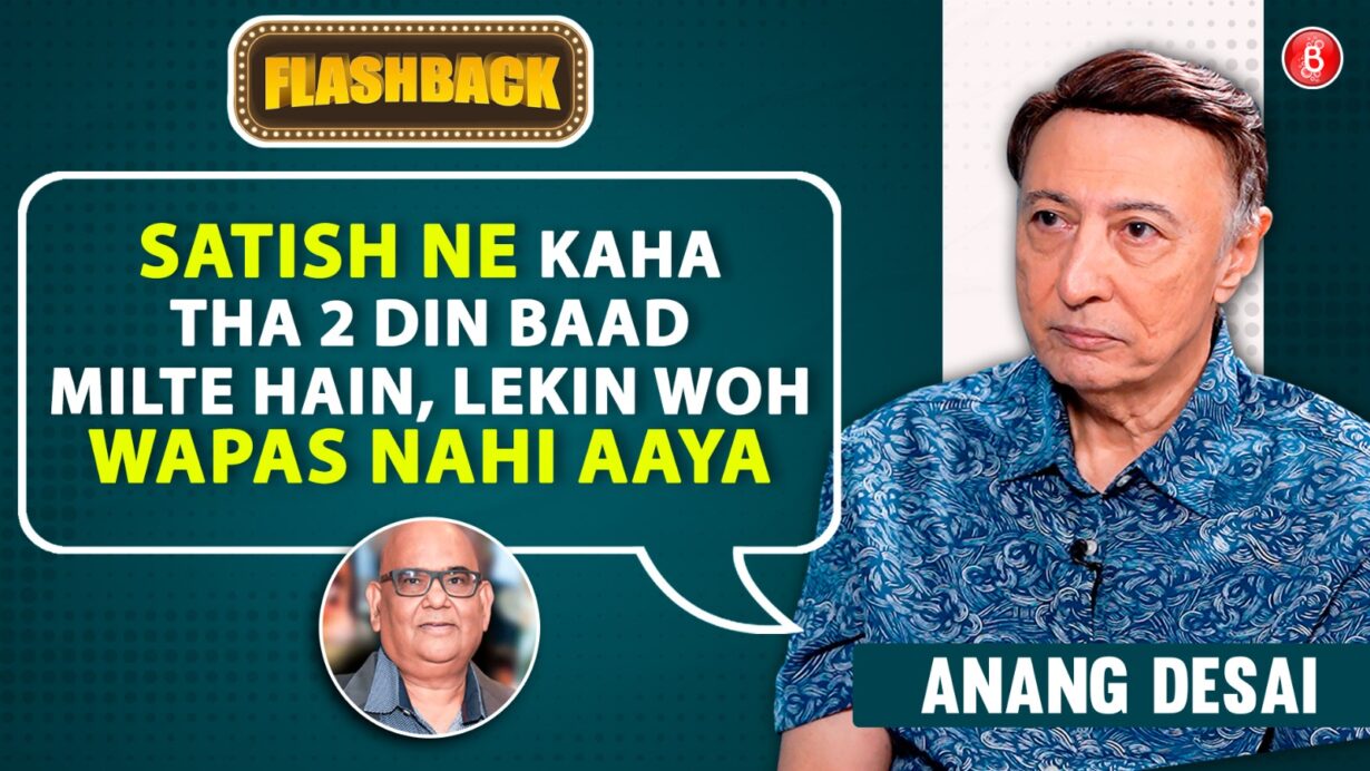 Anang Desai on TV vs Bollywood, Satish Kaushik, Khichdi fees