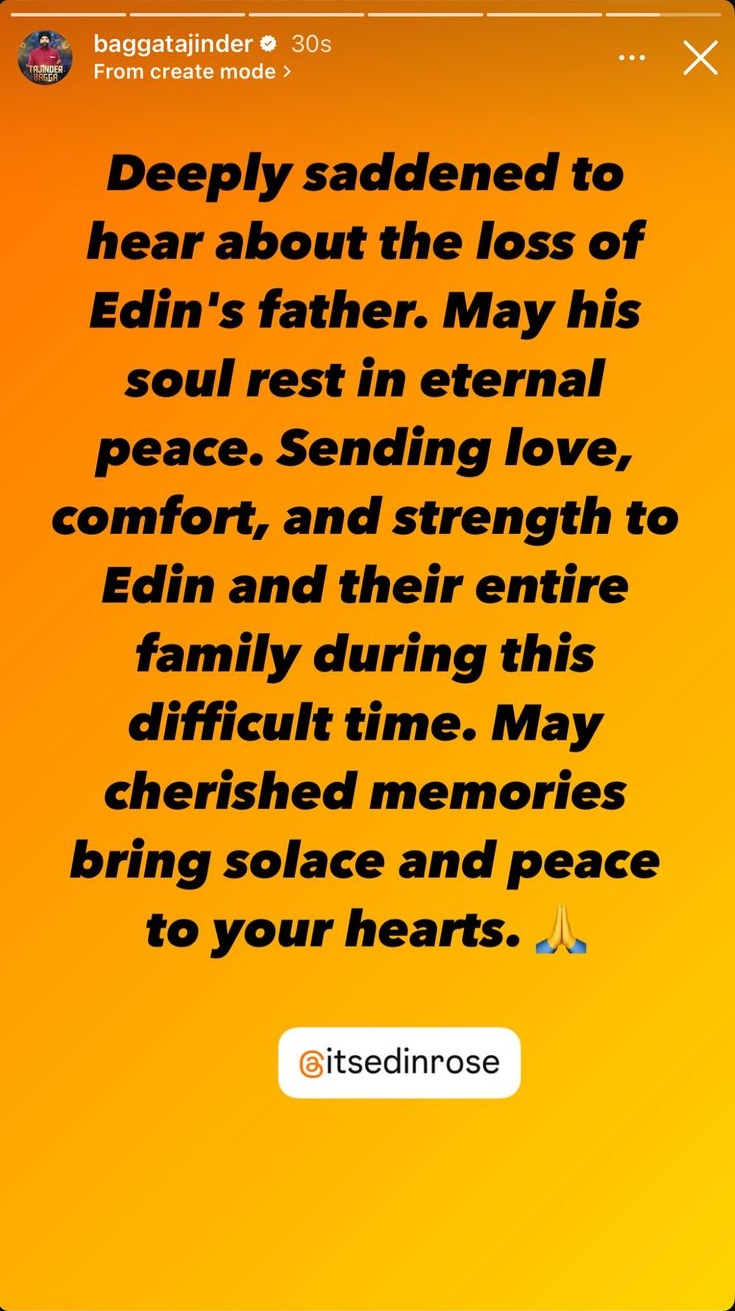 BB 18's Edin Rose's father passes away; Tajinder Bagga express grief